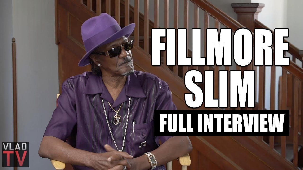 Fillmore Slim on His Long Career as a Pimp (Full Interview) | Certified ...