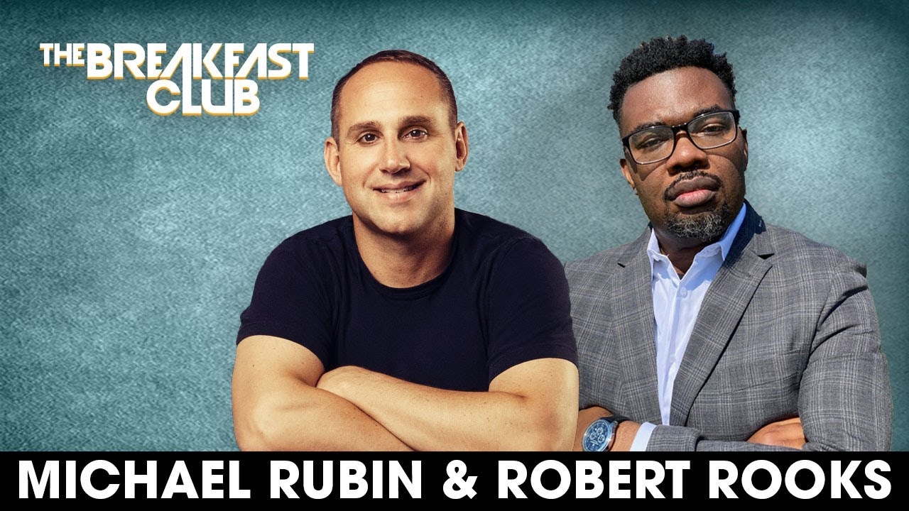 Michael Rubin & Robert Rooks On Transforming The Justice System ...