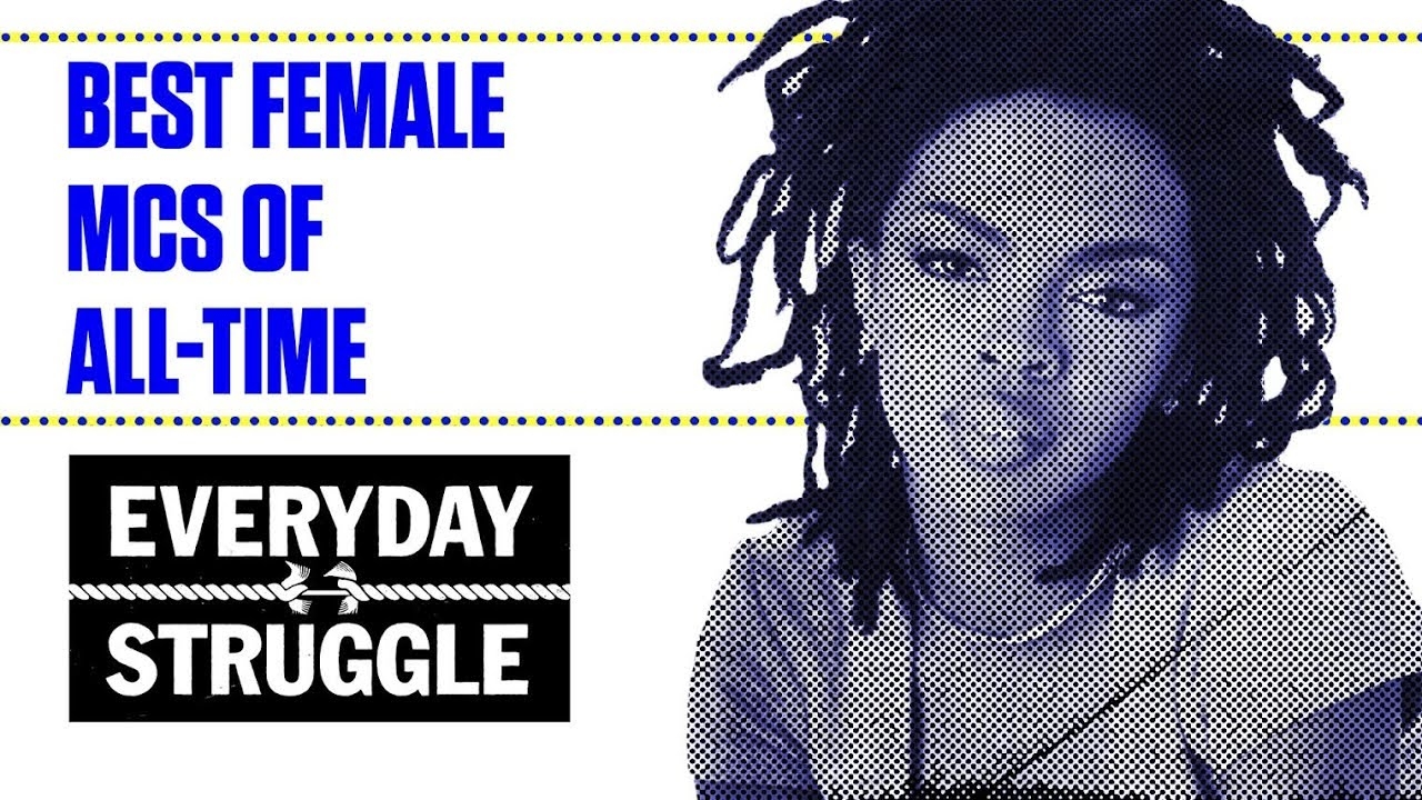 Best Female MCs of All-Time | Everyday Struggle | Certified BOOTLEG