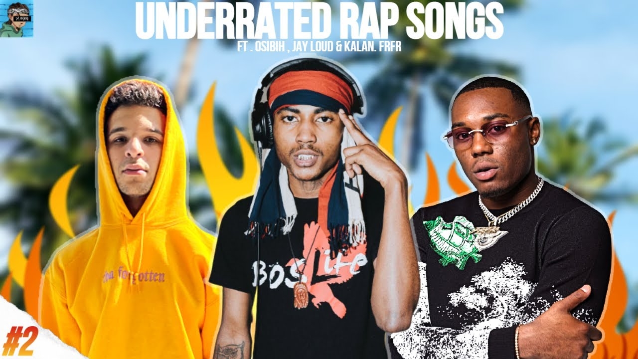 UNDERRATED RAP SONGS [PART 2] | Certified BOOTLEG