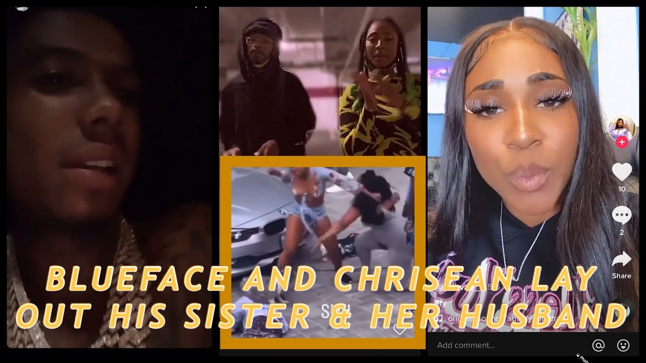 BLUEFACE’S MOM & SISTER SPEAK OUT & CHRISEAN POSTS HER EX, CALLING HIM ...