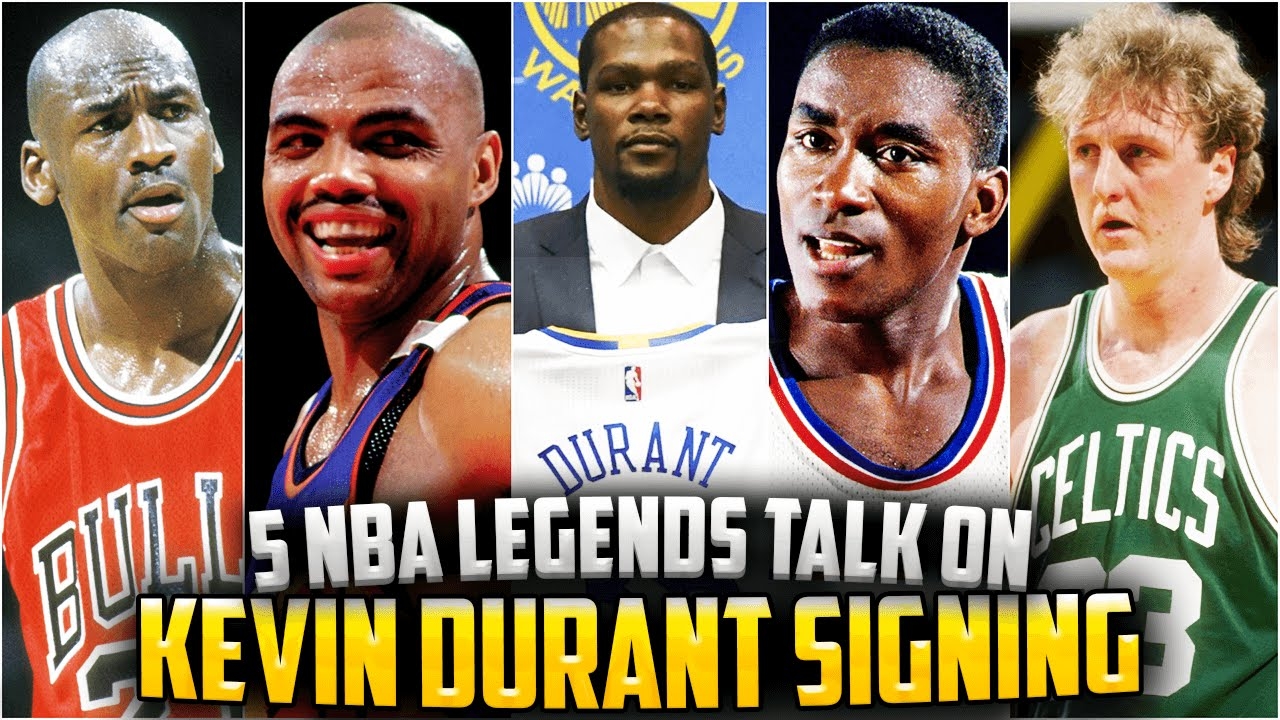 5 NBA LEGENDS ON KEVIN DURANT SIGNING WITH THE WARRIORS!! Michael ...