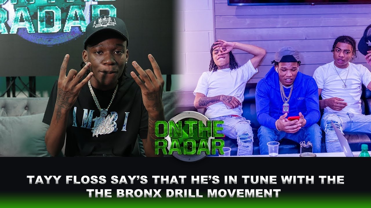 Tayy Floss On Bronx Drill, Shows Love, Says A Collab Is Possible | Certified BOOTLEG