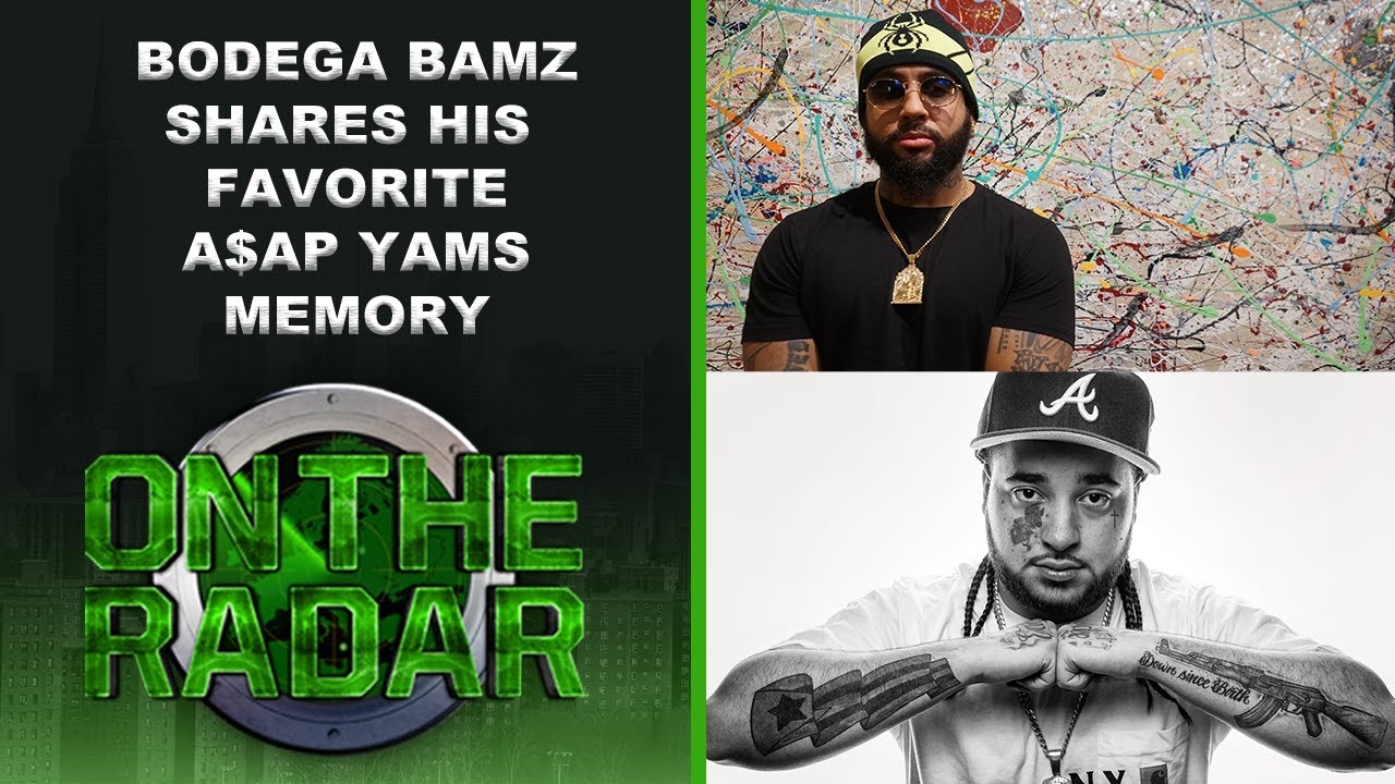 Bodega Bamz Shares His Favorite A$AP Yams Memory | Certified BOOTLEG