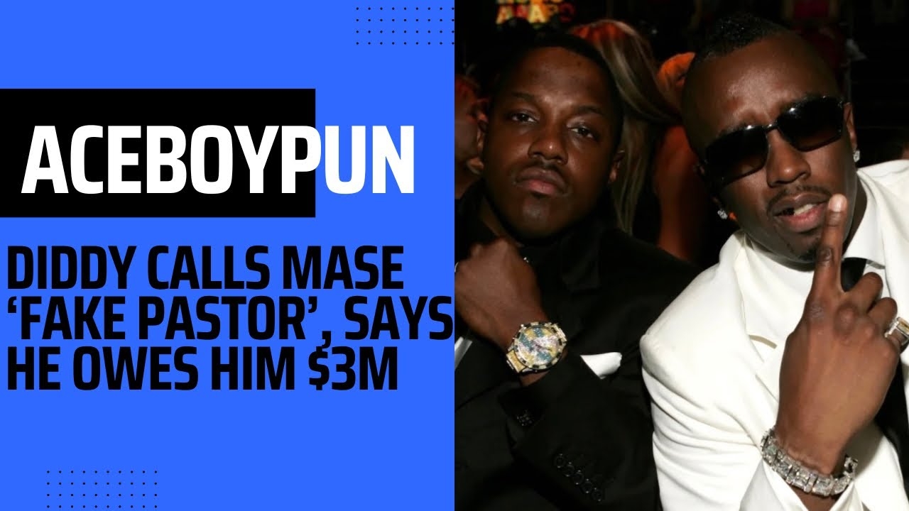Diddy Calls Mase ‘Fake Pastor’, Says He Owes Him $3 Million | AceBoyPun Reacts | Certified BOOTLEG