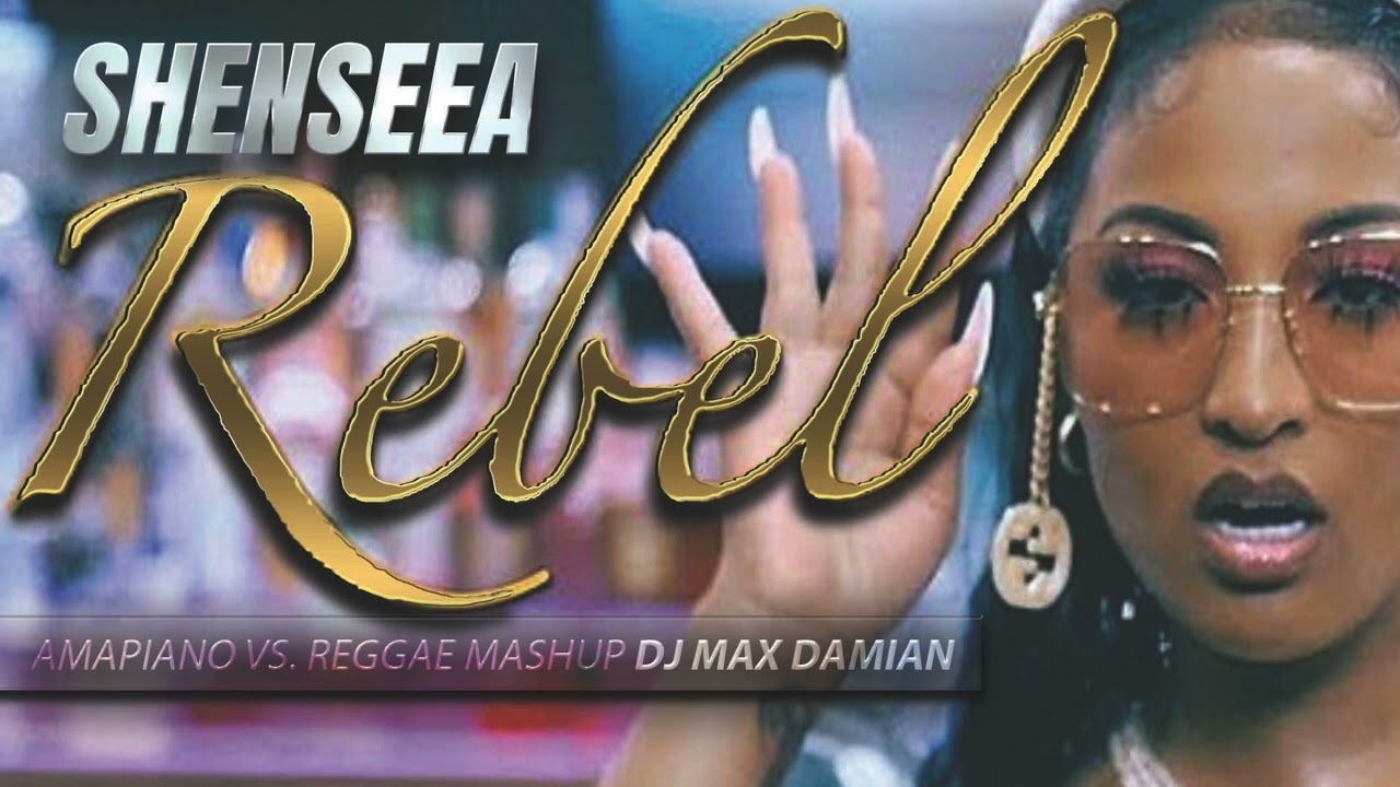 Shenseea - Rebel // Amapiano Vs. Reggae Remix | Certified BOOTLEG