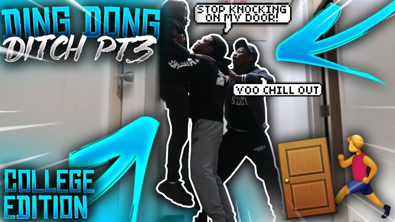 EXTREME DING DONG DITCH PART 3!! | COLLEGE EDITION *GONE COMPLETELY ...
