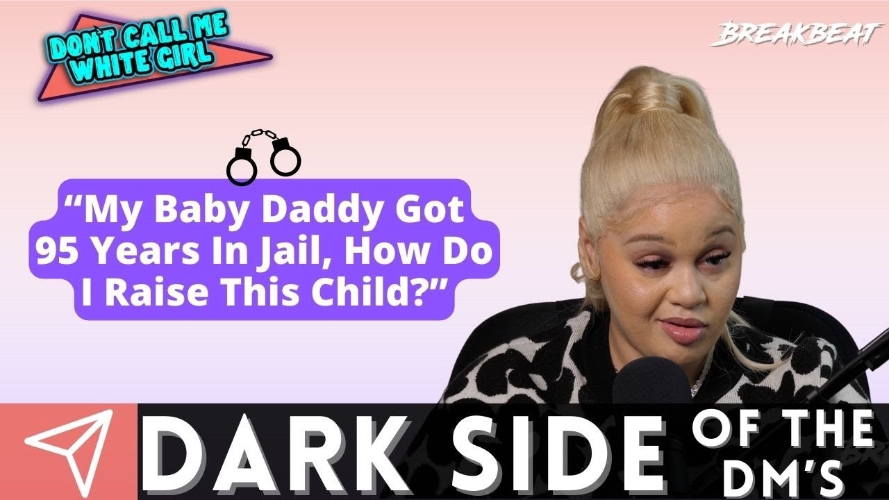 “My Baby Daddy Got 95 Years In Jail, How Do I Raise This Child ...