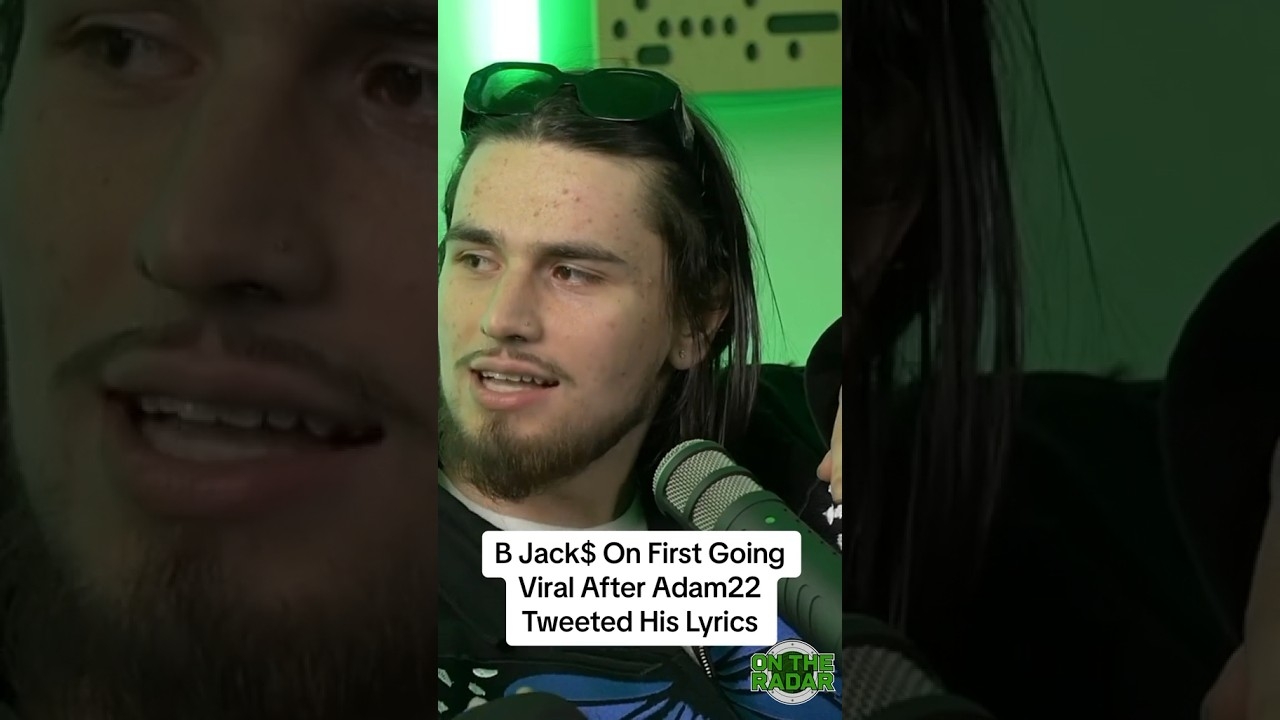 B Jack$ on first going viral after Adam22 tweeted his lyrics ...