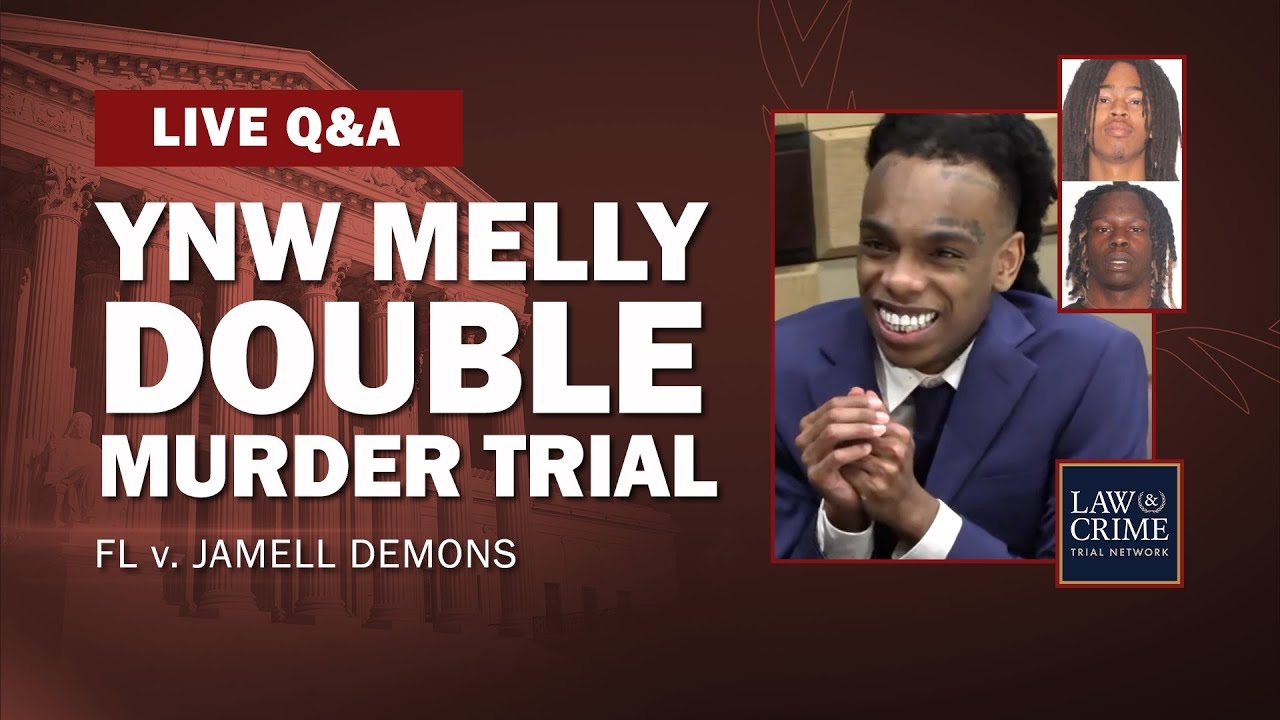LIVE Q&A and RECAP: Rapper YNW Melly Double Murder Trial — FL v. Jamell ...