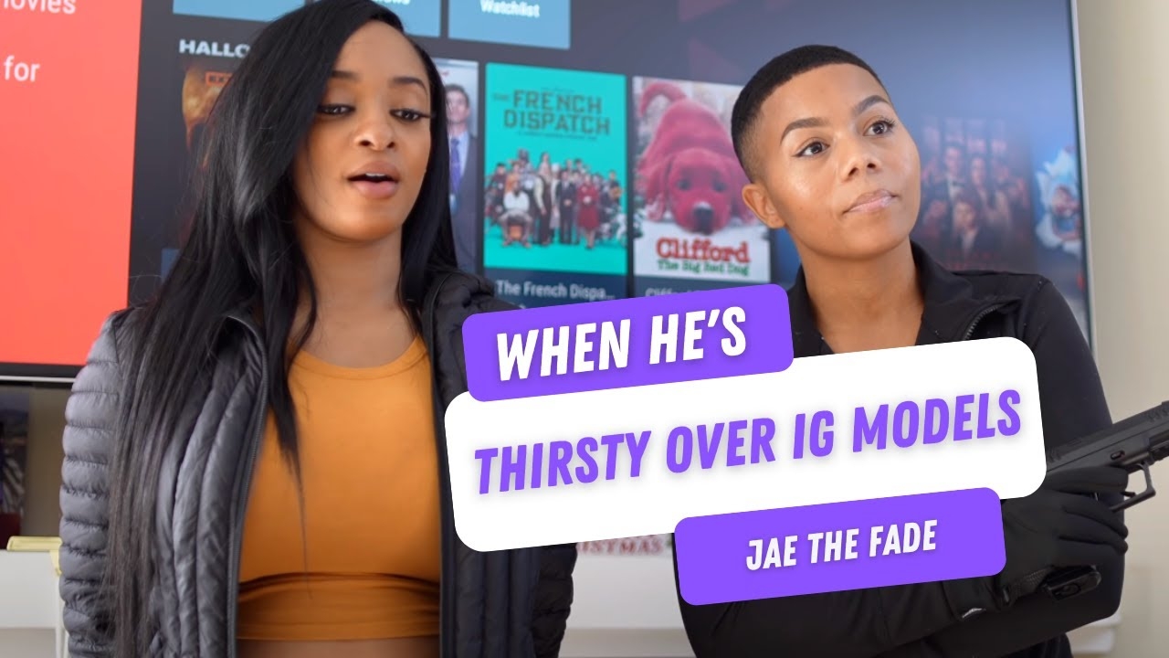 WHEN HE'S THIRSTY OVER IG MODELS @JaeTheFade | Certified BOOTLEG