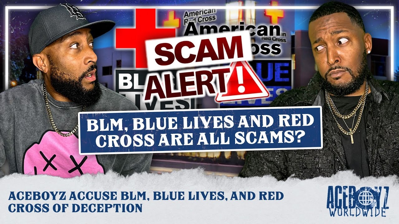 AceBoyz Accuse BLM, Blue Lives, and Red Cross of Deception | Certified ...