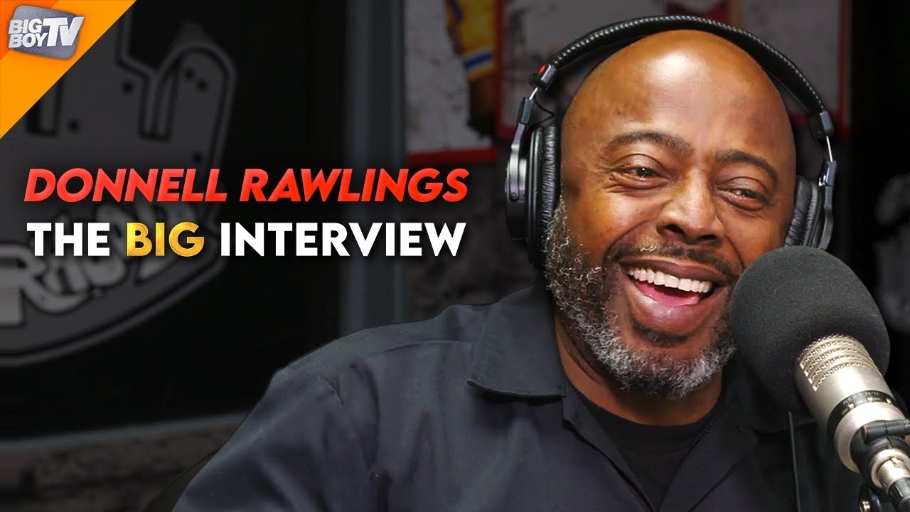 Donnell Rawlings on Dave Chappelle, “I’M RICH”, Life Before Comedy, and ...