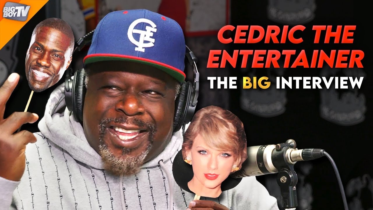 Cedric the Entertainer on Kevin Hart, Taylor Swift, Steve Harvey, Stand ...