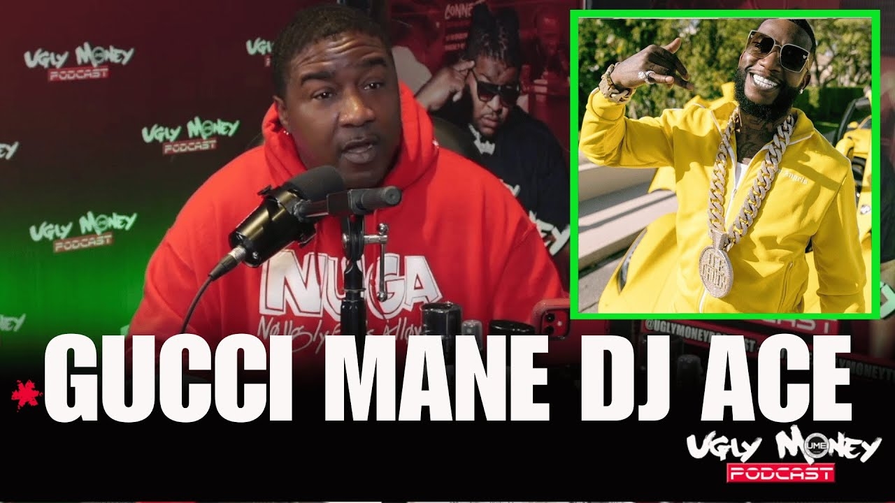 Gucci Mane DJ Ace Reveals Crafty Tricks GuWop Used To TAKEOVER The ...