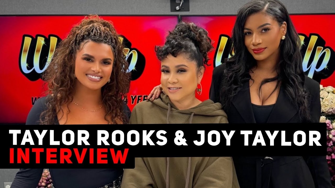 Taylor Rooks & Joy Taylor Discuss The Birth Of The Friendship ...