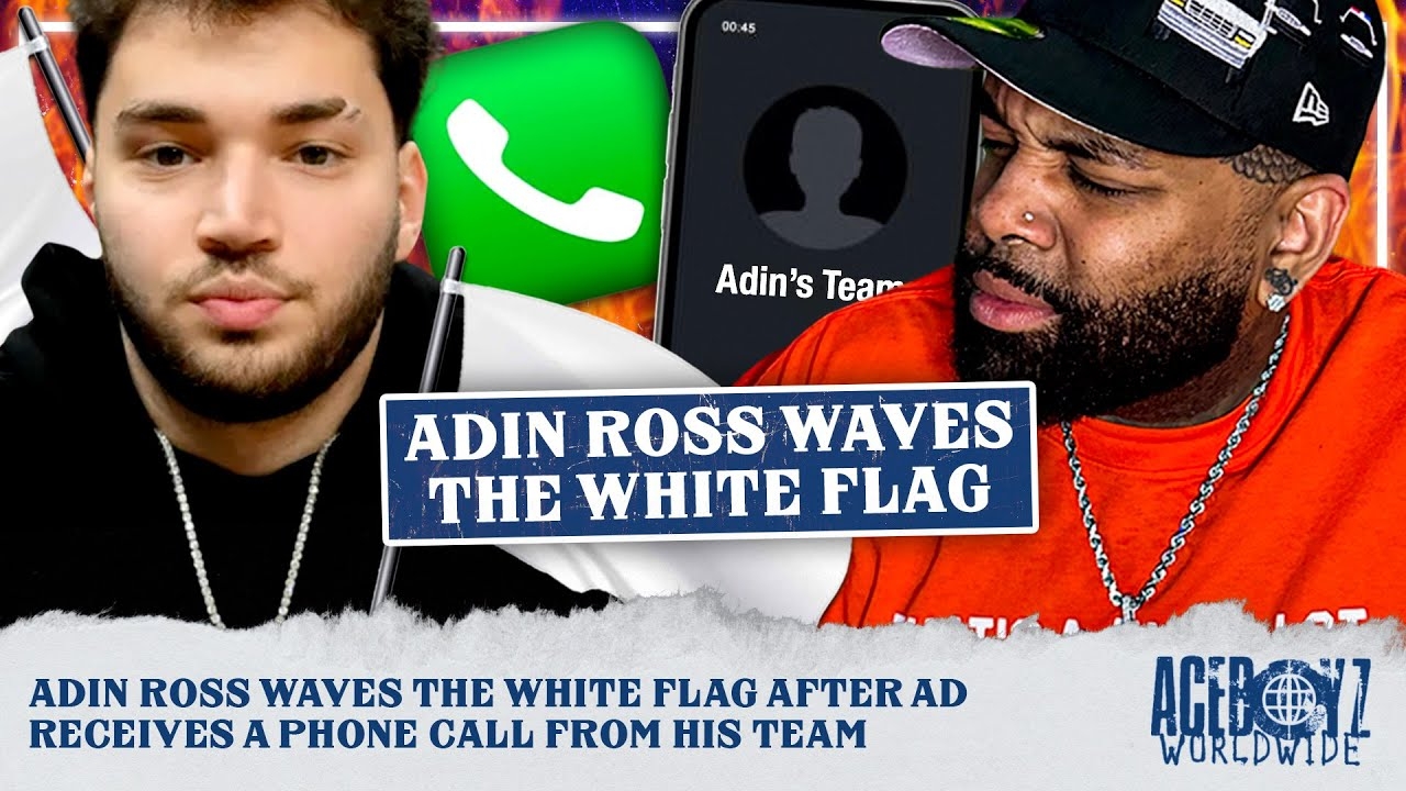 Adin Ross Waves the White Flag After AD Receives a Phone Call from His ...