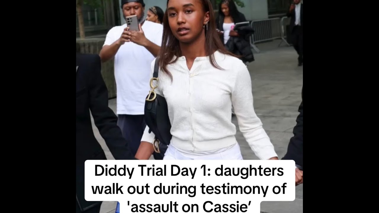 Diddy trial: daughters walk out during testimony of 'assault on Cassie ...